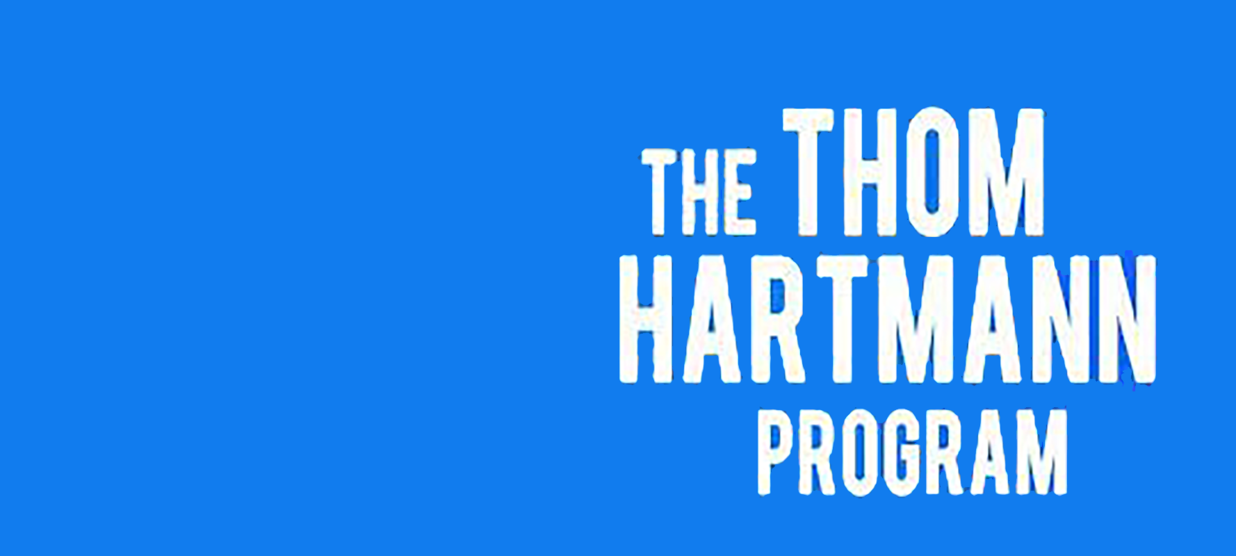 Thom Hartmann Program - 91.3 KBCS | 91.3 KBCS